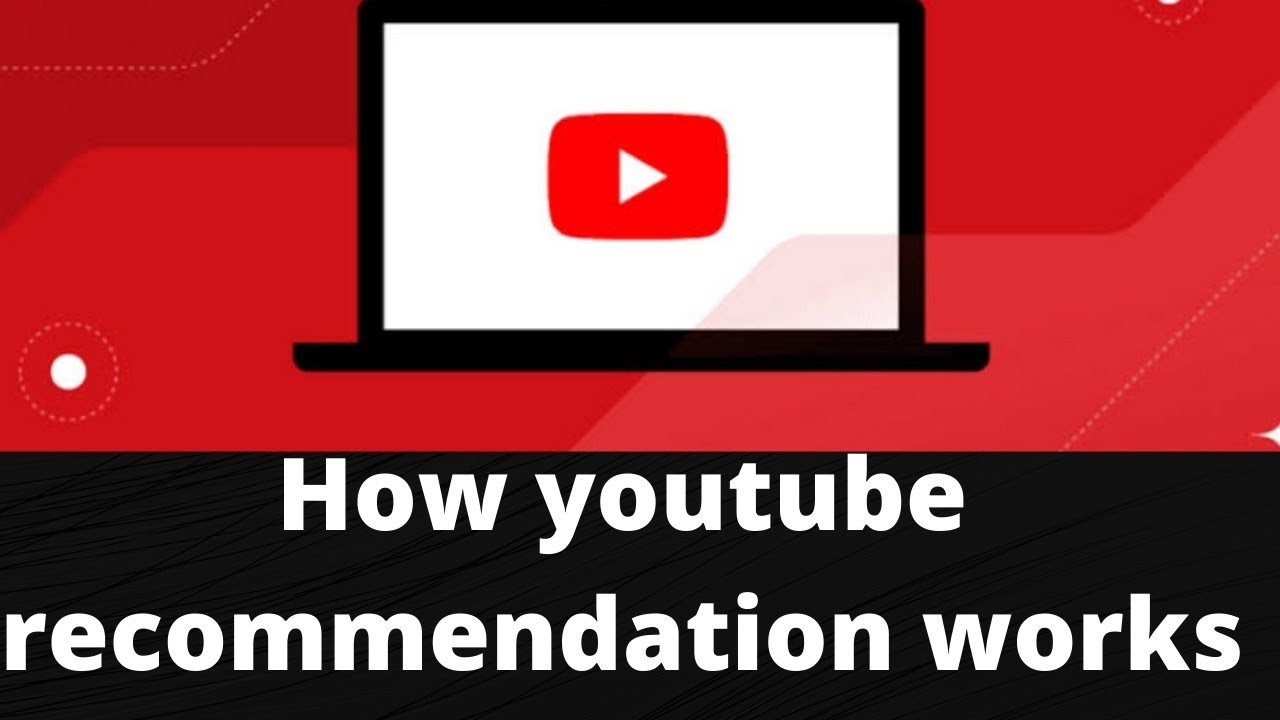 How does youtube recommend your videos | how does youtube ...