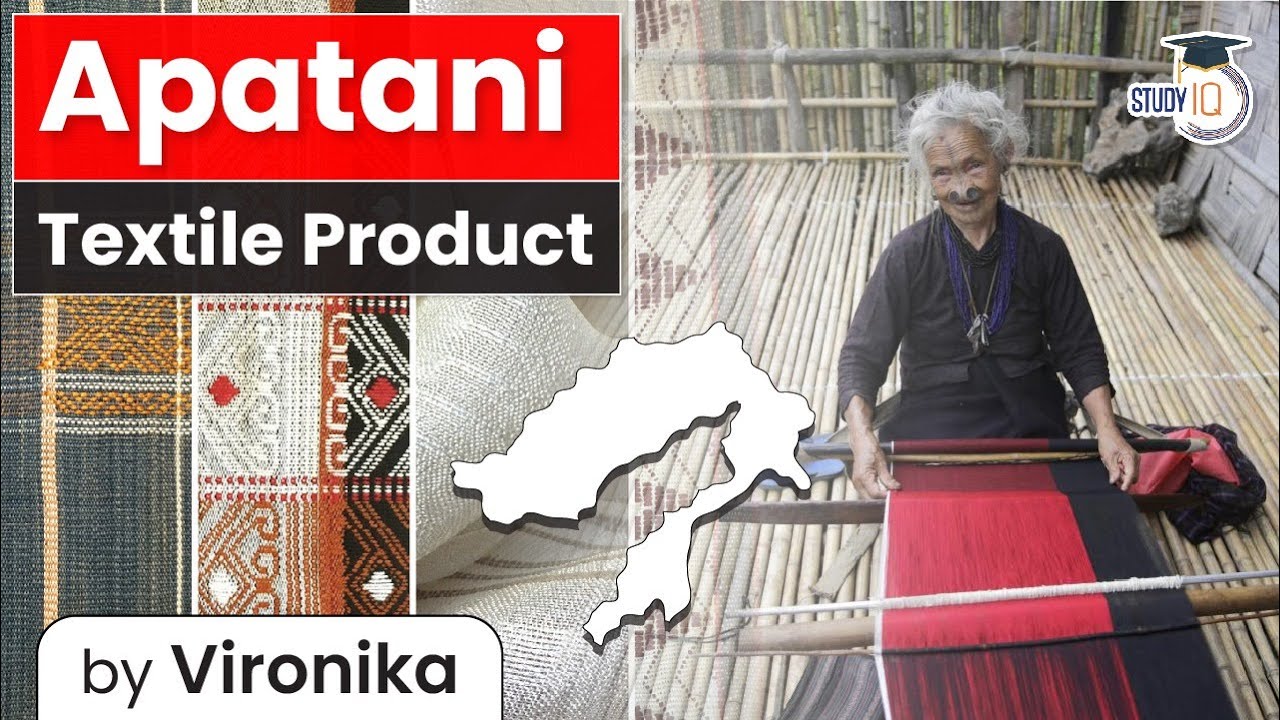Application Seeking GI Tag For Apatani Textile Product | GS Current ...
