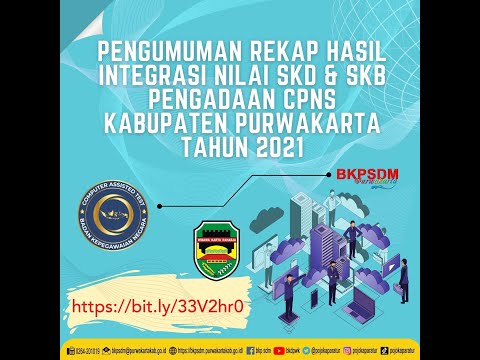 Pengumuman Rekap Hasil Integrasi Nilai SKD dan SKB Pengadaan CPNS Kabupaten Purwakarta Tahun 2021