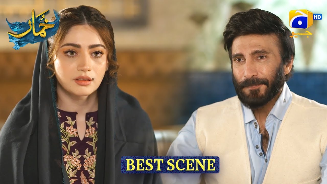 Khumar Episode 46 | 𝐁𝐞𝐬𝐭 𝐒𝐜𝐞𝐧𝐞 𝟎𝟐 | Feroze Khan - Neelam Muneer - Agha Mustafa | Har Pal Geo ...