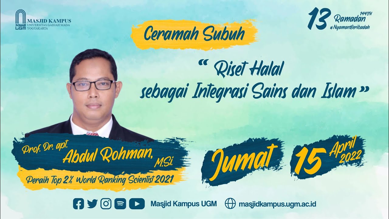 Prof. Dr. apt. Abdul Rohman, M.Si. ~ "Riset Halal sebagai Integrasi ...
