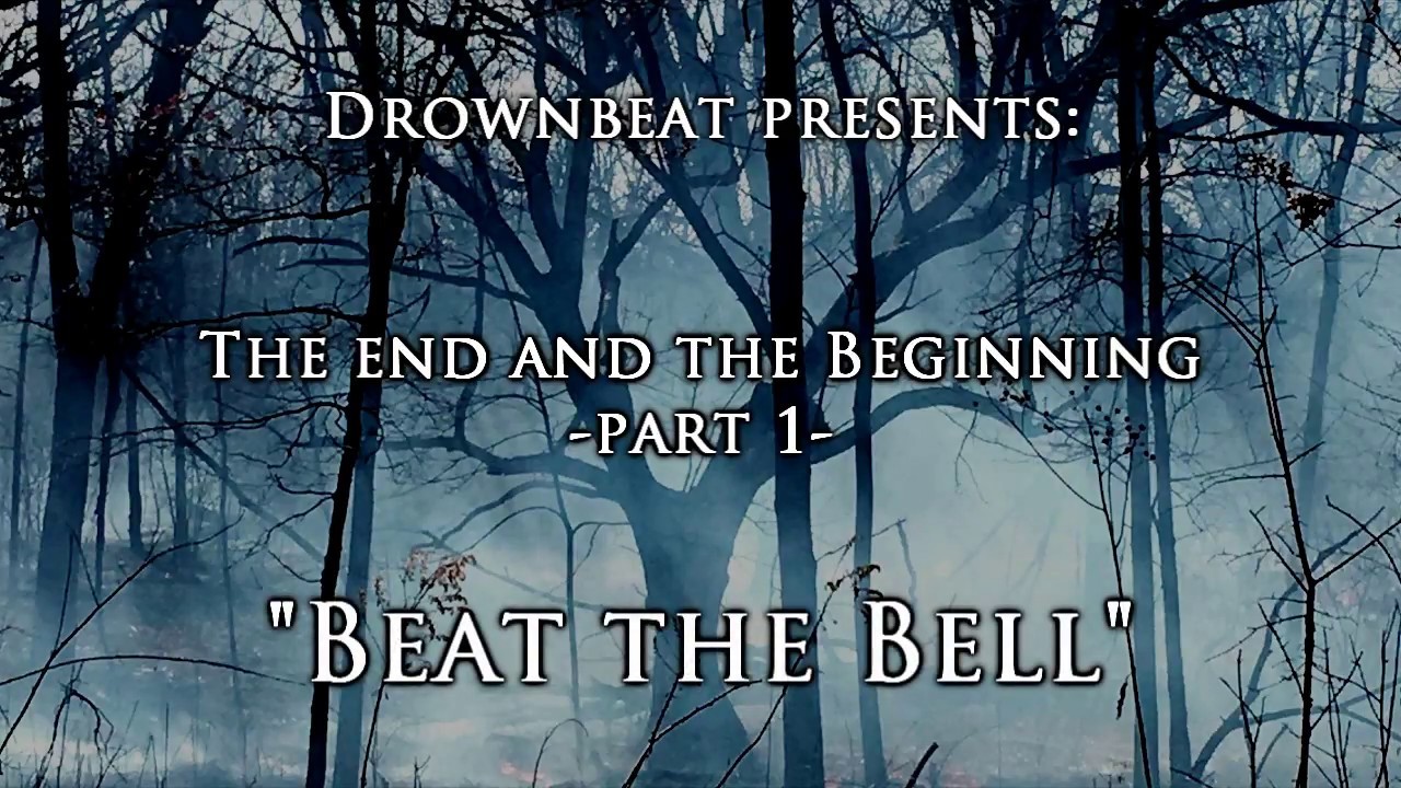 Beat the Bell by Drownbeat - YouTube