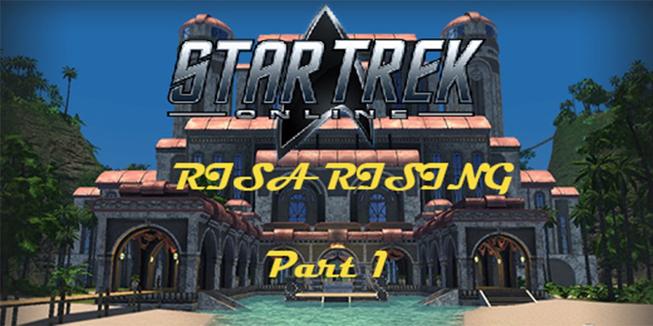 Star Trek Online: Risa Rising aka Summer Event (Part 1) - YouTube
