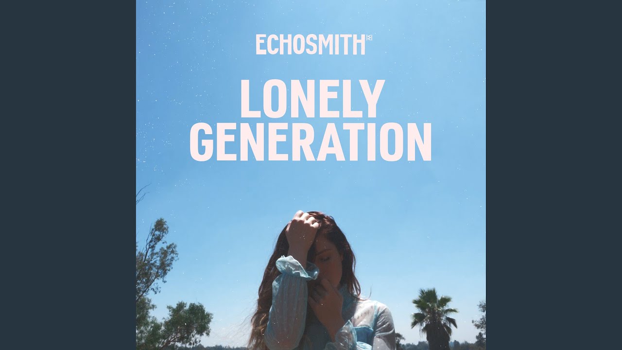 Lonely Generation - YouTube