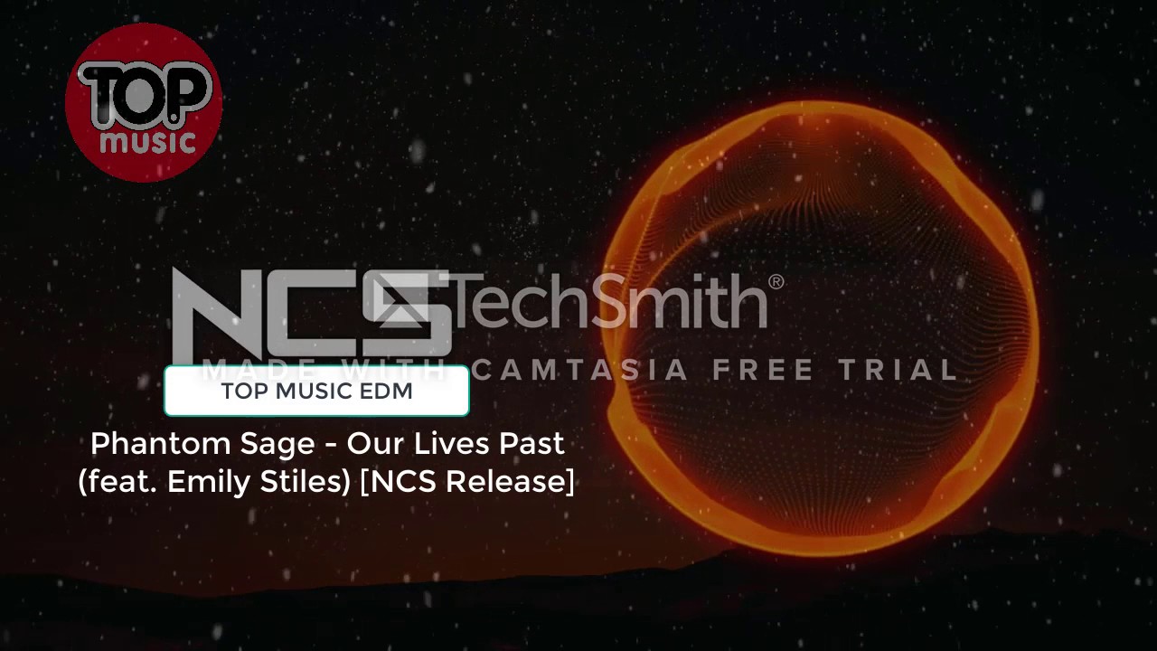 Phantom Sage Our Lives Past feat Emily Stiles NCS Release | TOP MUSIC ...