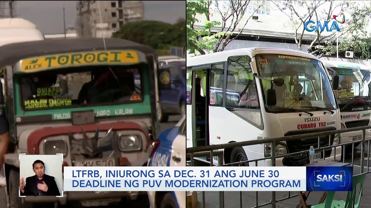 LTFRB, iniurong sa Dec. 31 ang June 30 deadline ng PUV Modernization ...