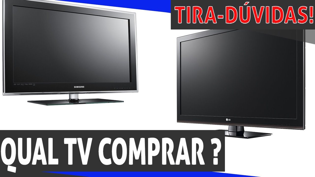 Qual o tamanho ideal para TV? Qual TV comprar? Qual a melhor para ...