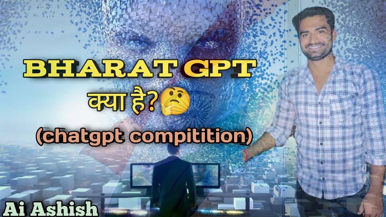 Bharat Gpt kya he 🤔||India Launches Bharat GPT | ChatGPT Competition ...