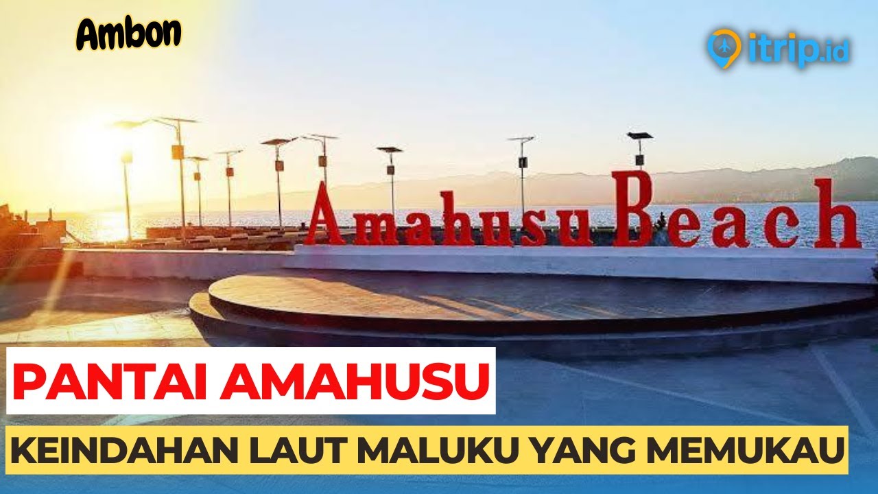 Pantai Amahusu, Pantai Eksotis di Ambon dengan Karang Unik & Laut ...