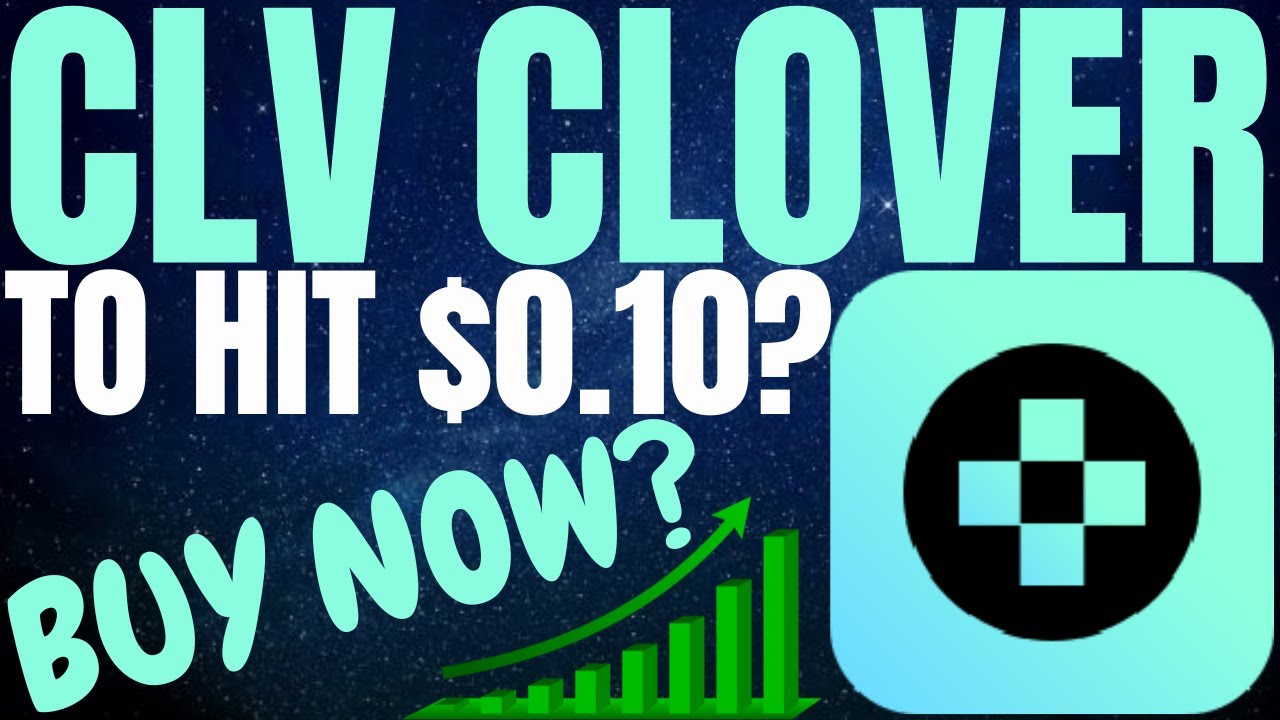 CLOVER CRYPTO TO EXPLODE SOON? CLOVER CRYPTO PRICE PREDICTION ...