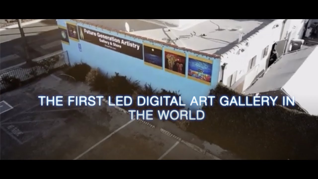 THE FIRST LED DIGITAL ART GALLERY IN THE WORLD - YouTube