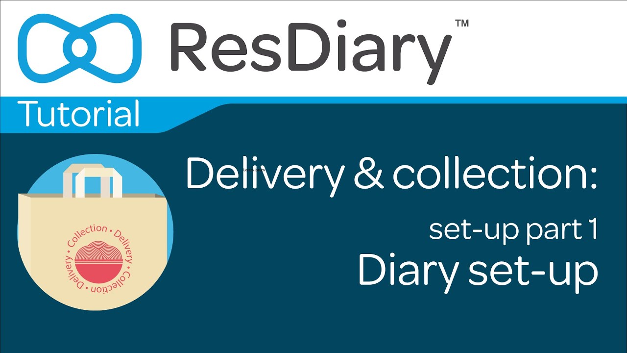 Delivery & collection: Diary set-up - YouTube