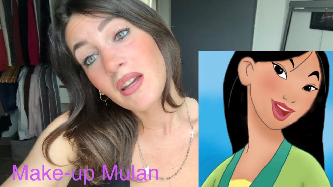 Make-up Mulan Disney 🎀🤺 - YouTube