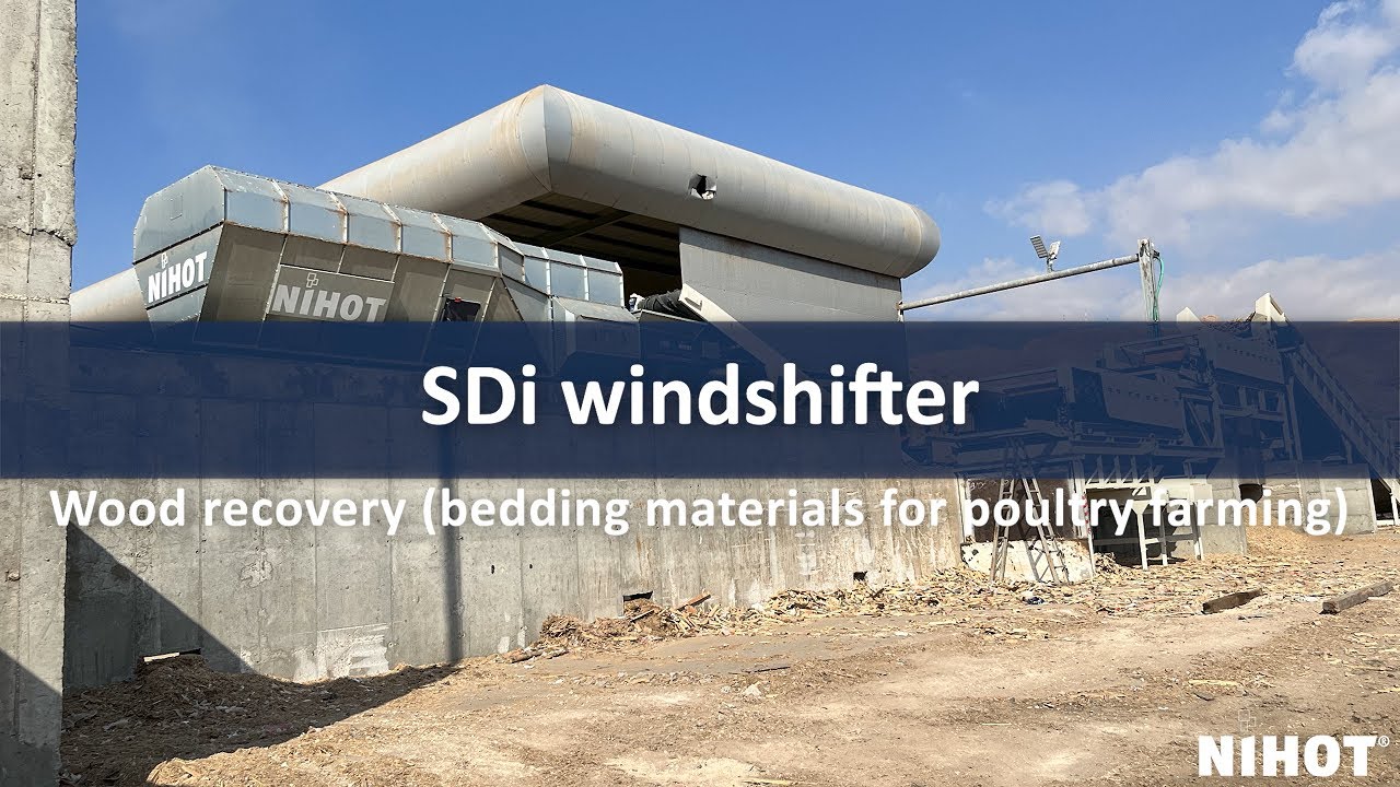Nihot Recycling SDi windshifter in wood recovery (bedding material for ...