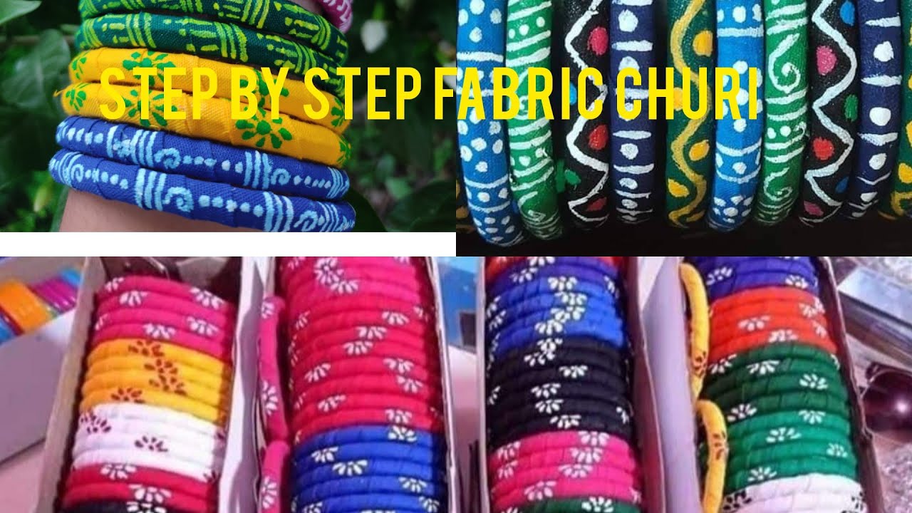 Step by step fabric churi making||ফেব্রিক চুড়ি || Handmade jewellery ...