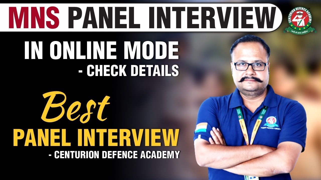 Prepare for MNS Panel Interview Online | Best MNS Interview Coaching ...