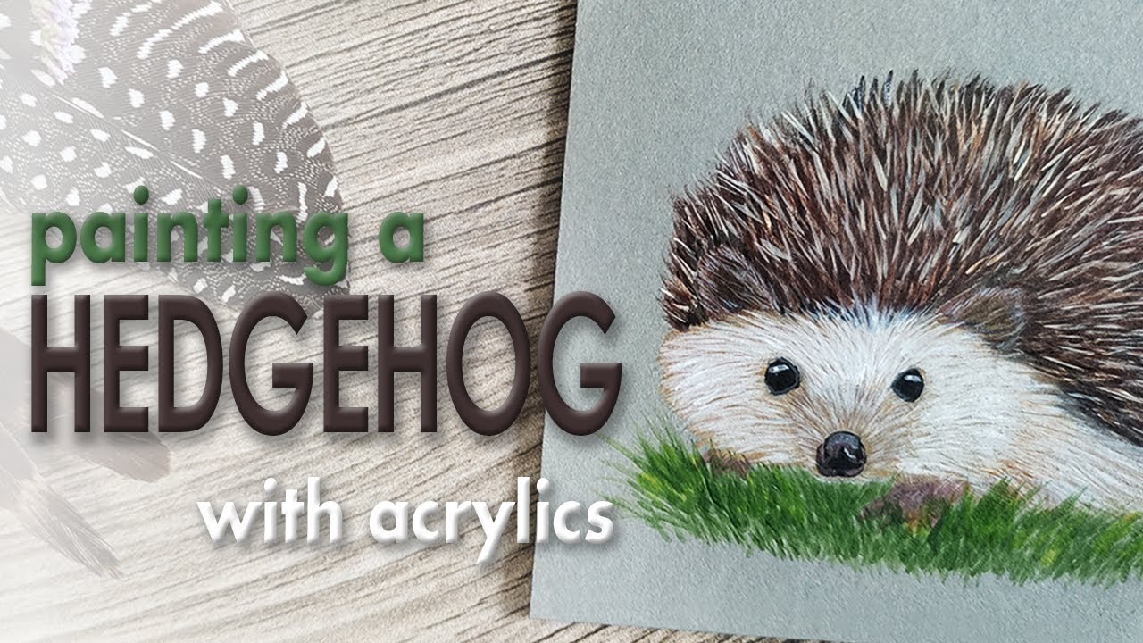 How to paint a hedgehog with acrylic paint - YouTube