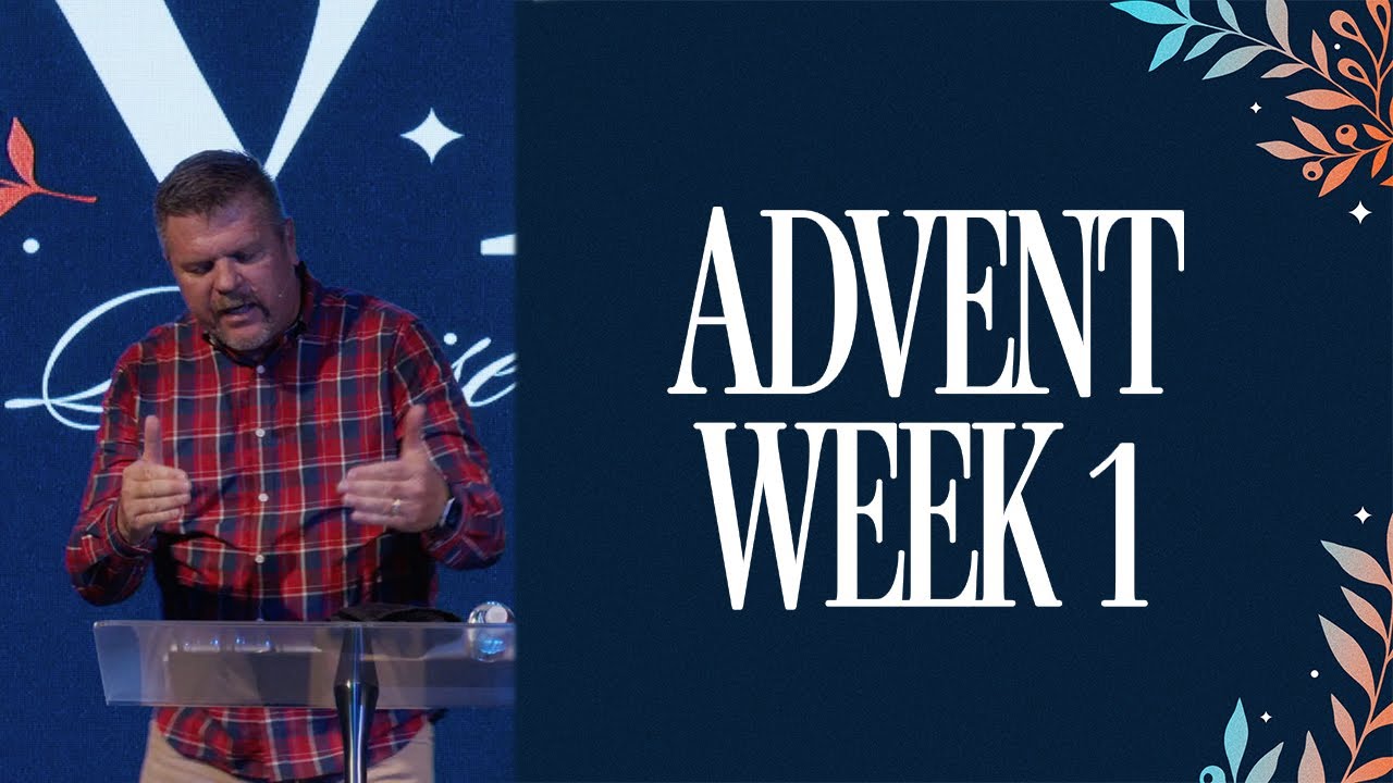 Advent: Week 1 | Pastor Gary Howell | Glad Tidings Church - YouTube
