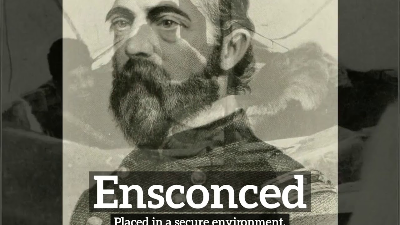 How Does Ensconced Look? | How to Say Ensconced in English? | What is ...