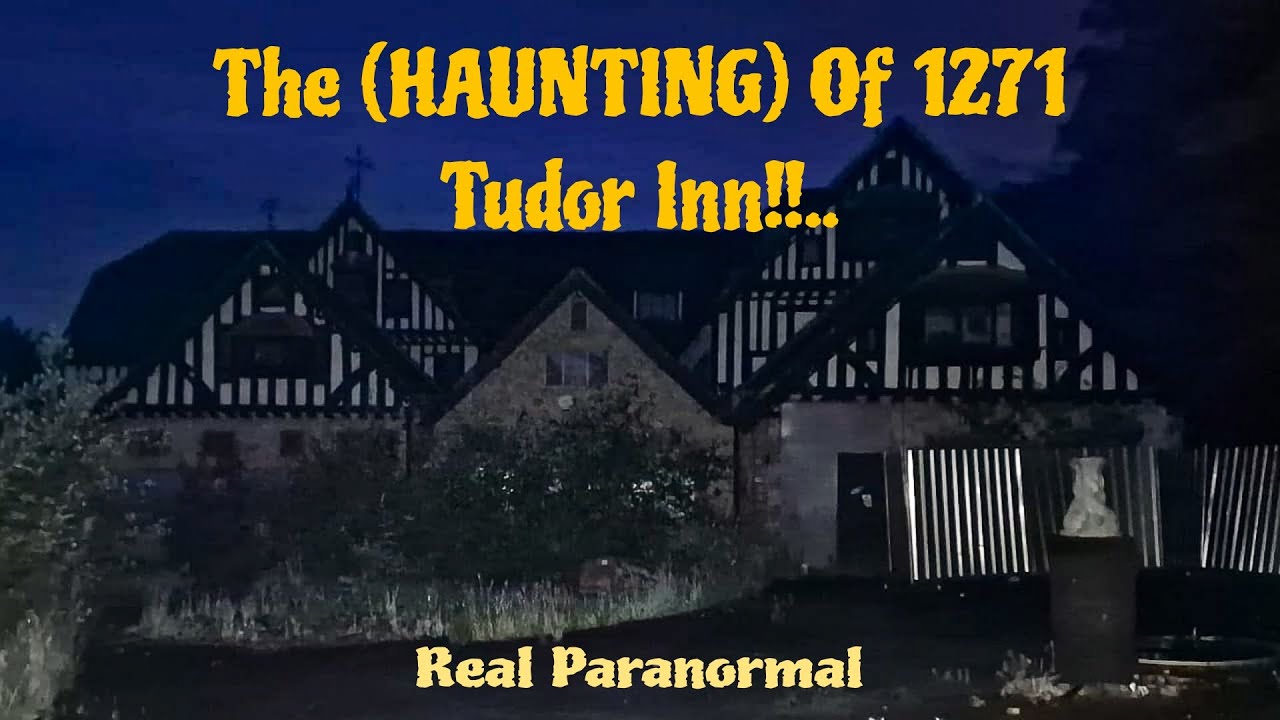The HAUNTING of 1271 Tudor Inn!! - YouTube