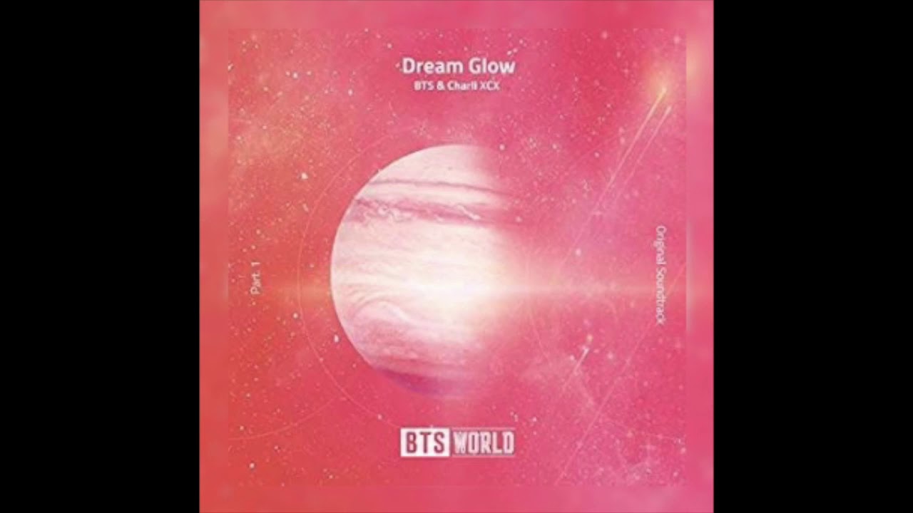 BTS - Dream Glow (feat. Charli XCX) (Audio) - YouTube