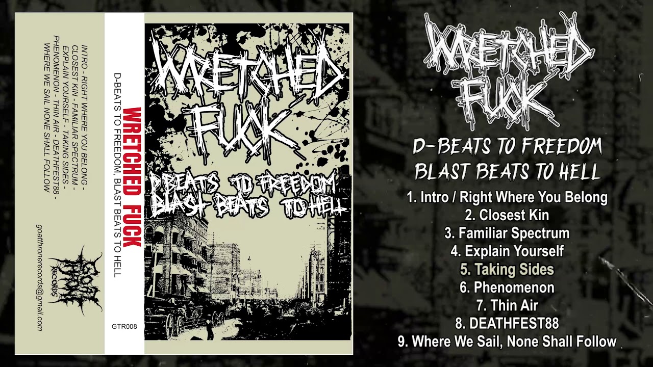 Wretched Fuck - D-Beats to Freedom - Blast Beats to Hell FULL EP (2019 ...
