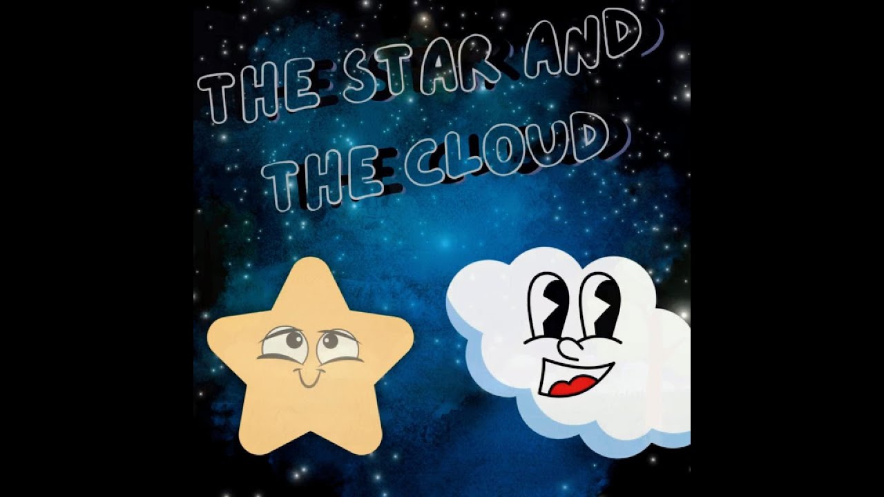 Story time:Title of thje story: The star and the cloud #shortvideos # ...