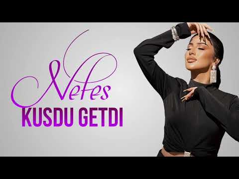 Nefes - Kusdu Getdi 2022 (Yeni Klip)