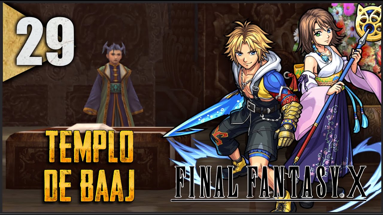 FINAL FANTASY X (HD Remaster) PT/BR #29 - Templo de Baaj. - YouTube