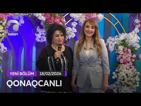 Qonaqcanlı - Firuzə İbadova, Zakir Əliyev, Gövhər Rzayev, Sevda Əliverdiyeva  18.02.2026