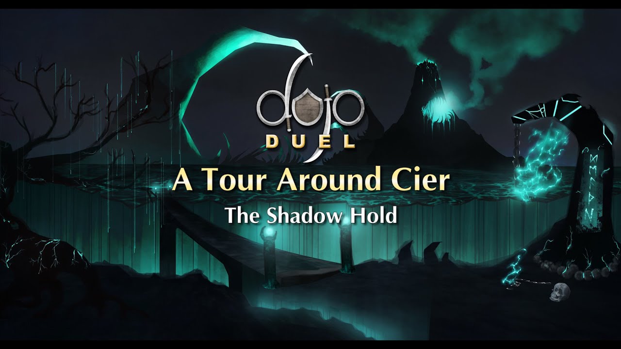 Shadow Hold - Tour Around Cier (Dojo Duels Lore) - YouTube