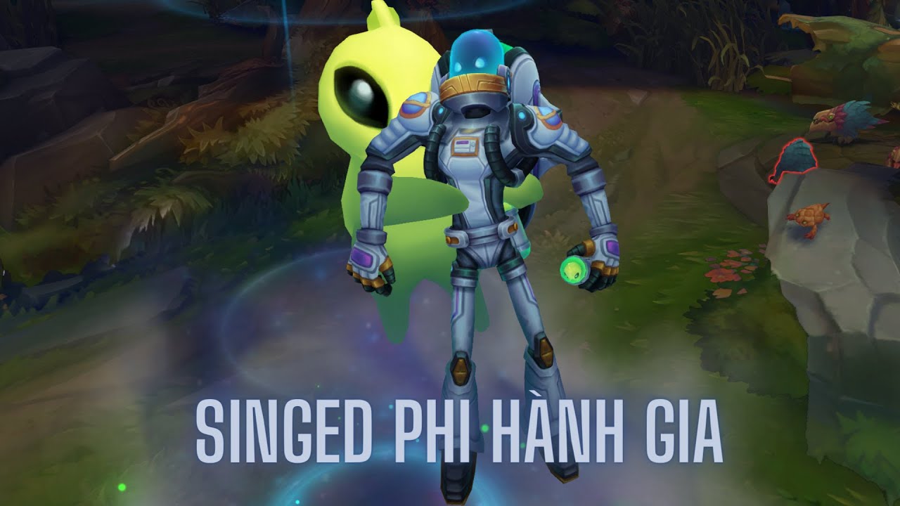 Trang Phục Singed Phi Hành Gia ( Astronaut Singed ) - Liên Minh Huyền ...