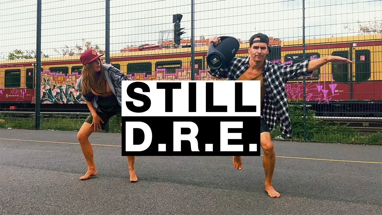 Still D.R.E. - Dr. Dre ★ Dance Choreography - YouTube