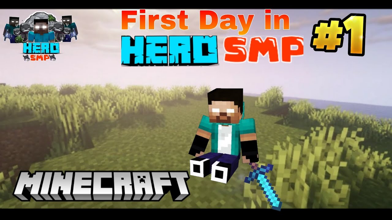 First Day in Hero Smp Episode-1 || Minecraft Hindi Survival Series ...