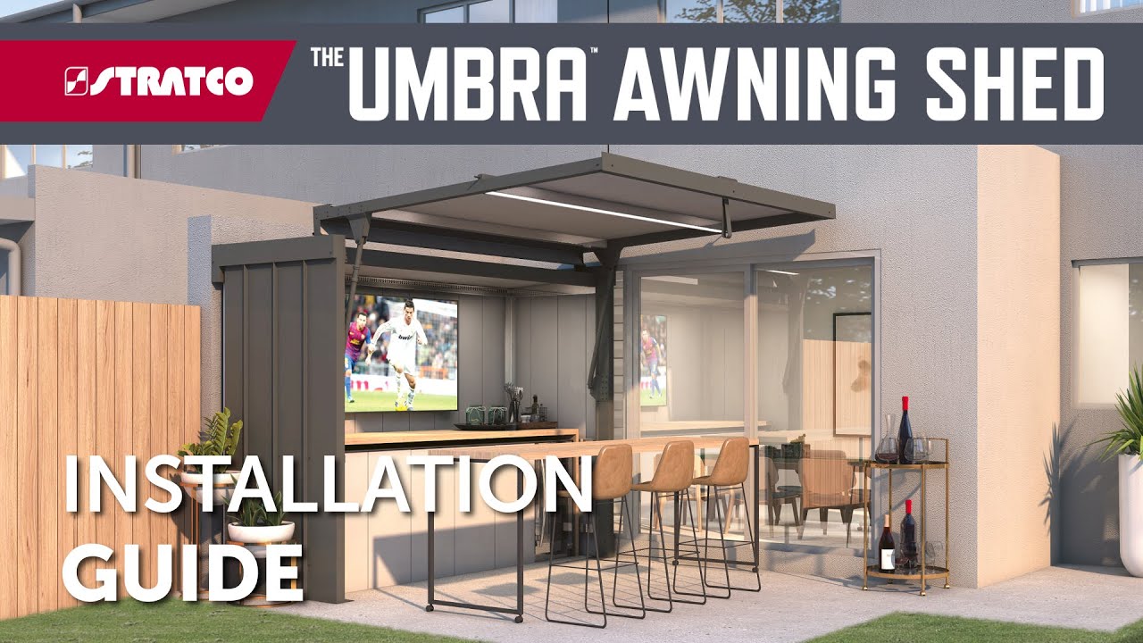 HowTo Install The Umbra™ Awning Shed | Stratco - YouTube