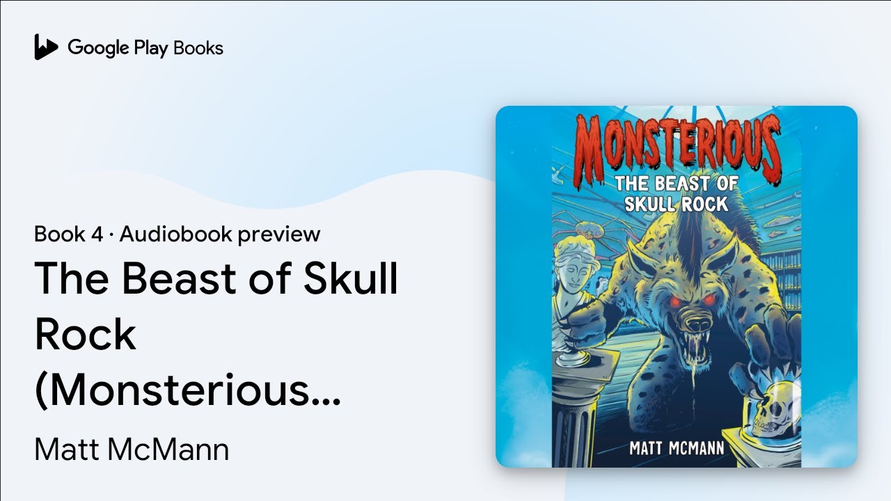 The Beast of Skull Rock (Monsterious, Book 4) by Matt McMann ...