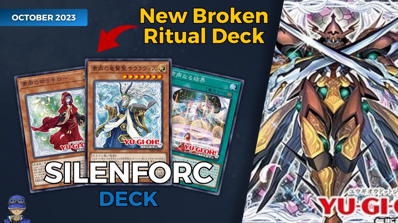 [YGOPRO] Silenforc Deck - October 2023 - [NEW BROKEN RITUAL DECK] - YouTube