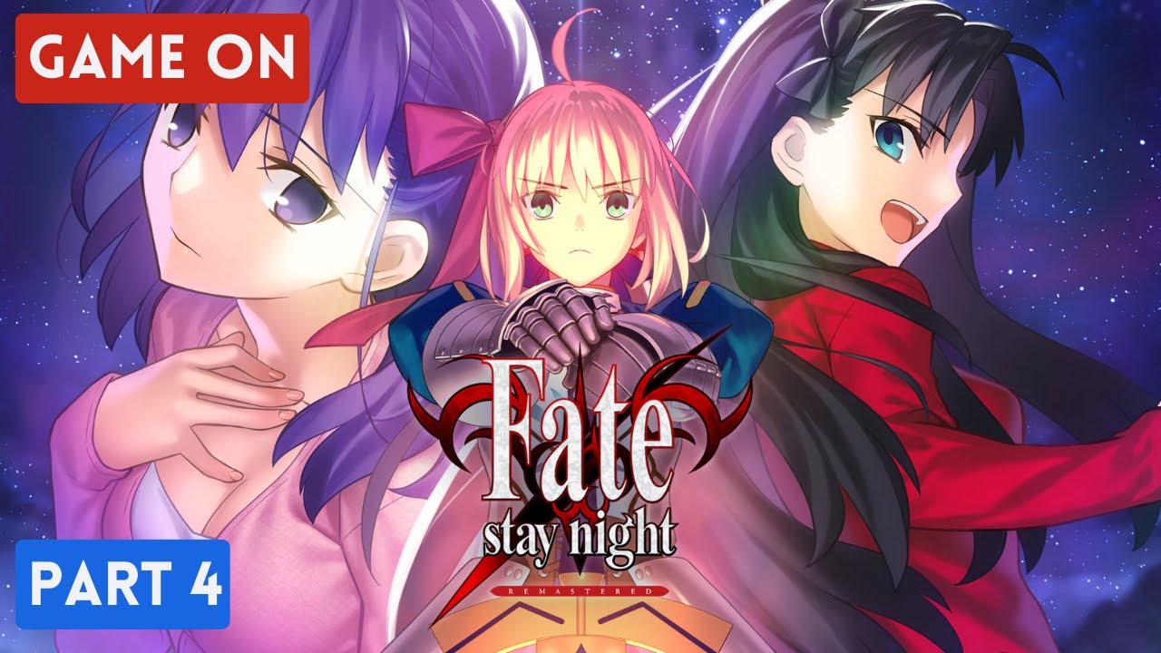 Fate/stay night REMASTERED | Gameplay #4 | No Commentary | PC Steam ...