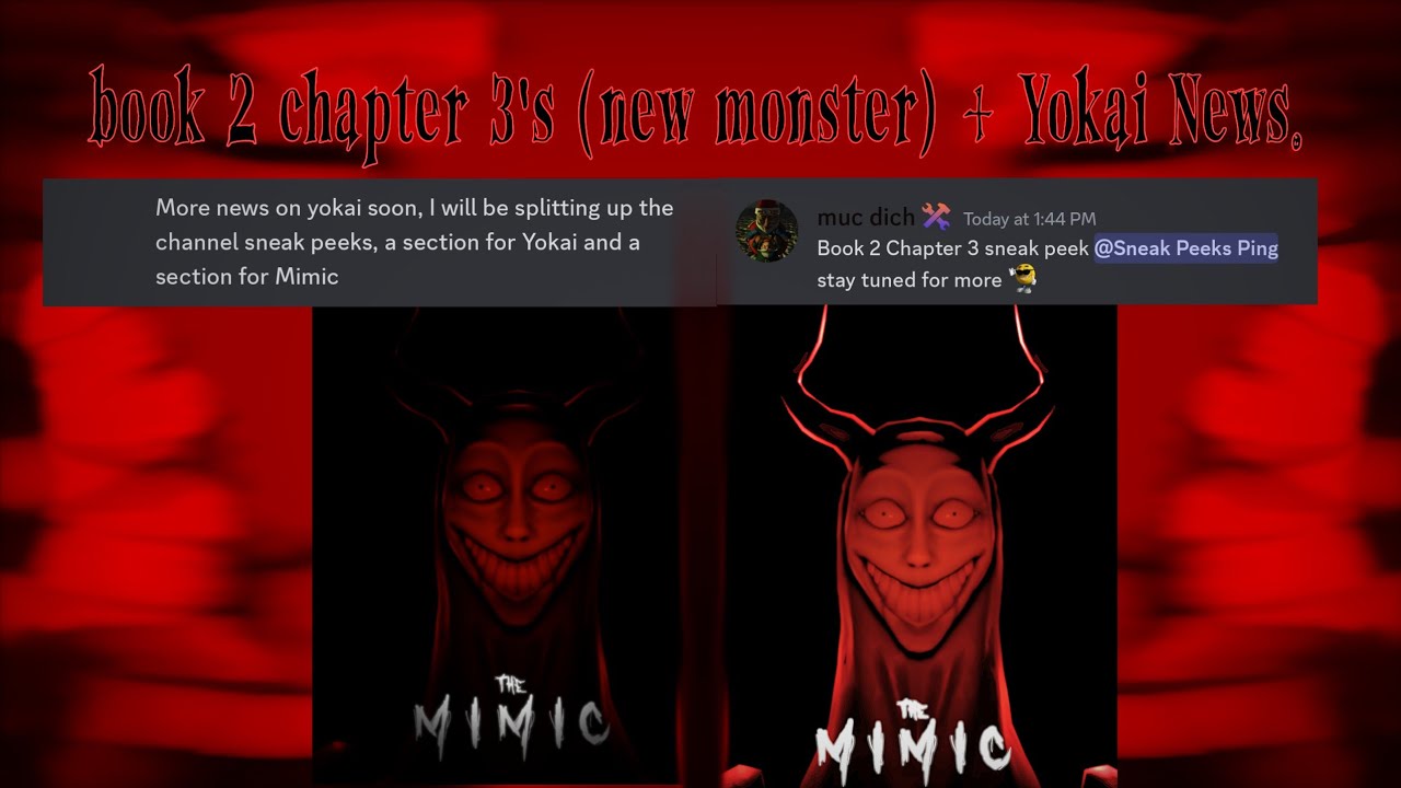The Mimic News - #16. - B2 Chapter 3 Sneak Peeks. (New Monster ...