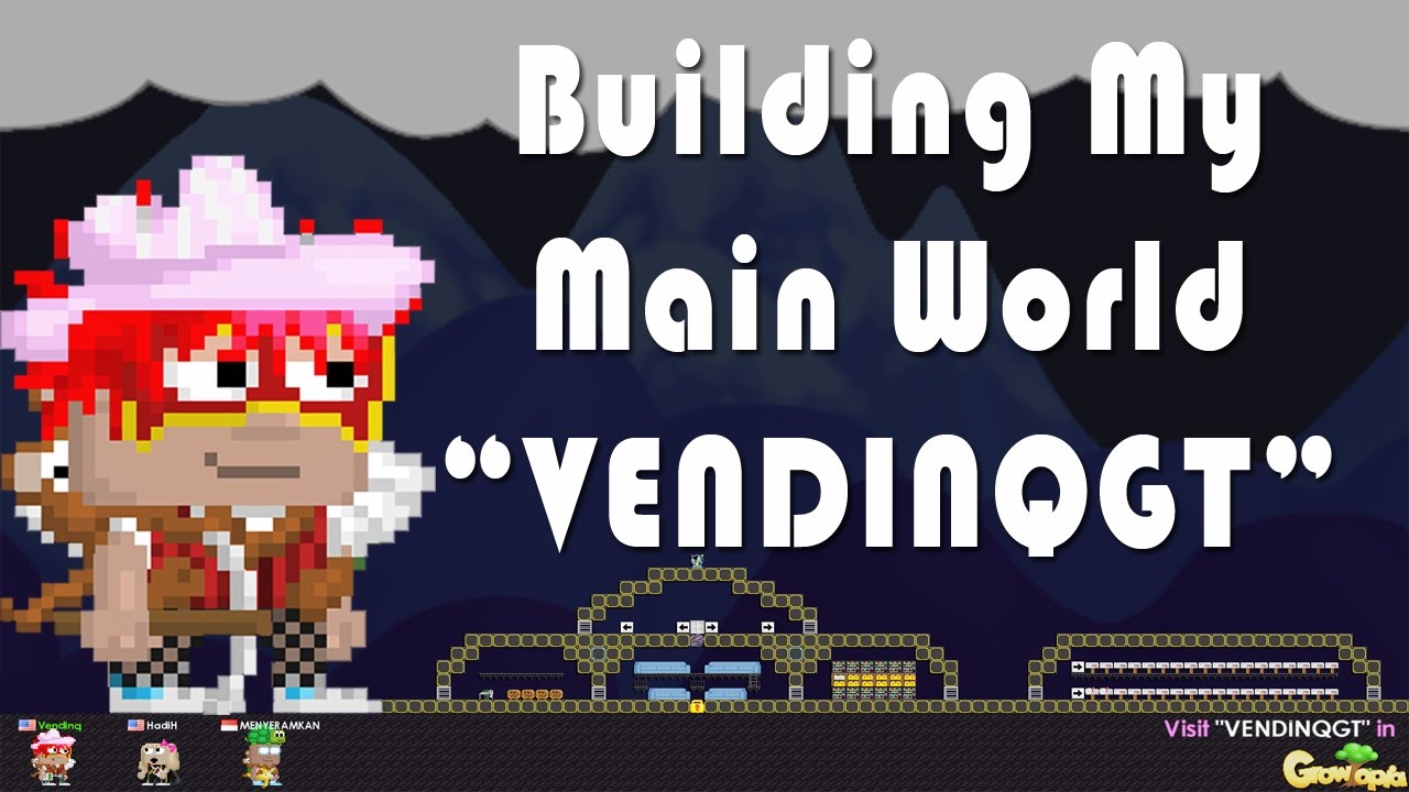 Growtopia | Building My Main World - Spent 3DL+ - YouTube