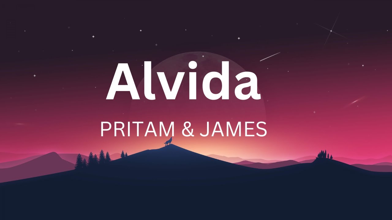 Alvida - Pritam, James (Lyrics) Chords - Chordify