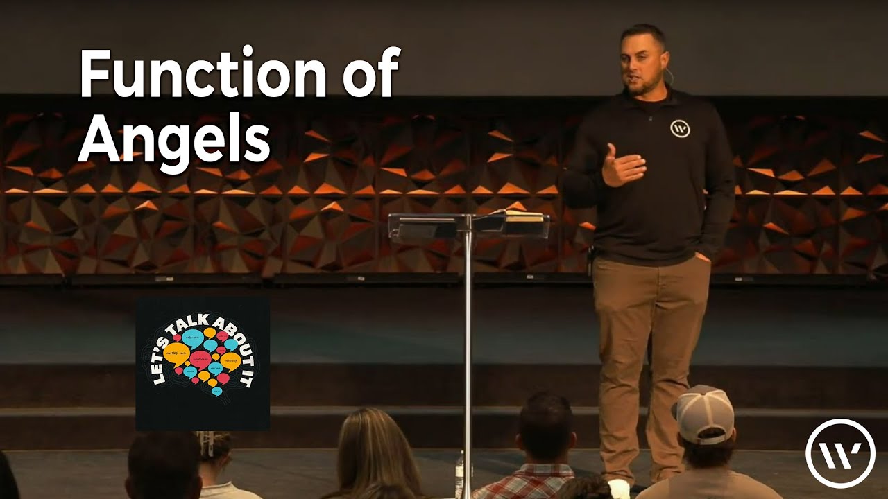 Function of Angels / Pastor Joel Wood / Waymaker Church - YouTube