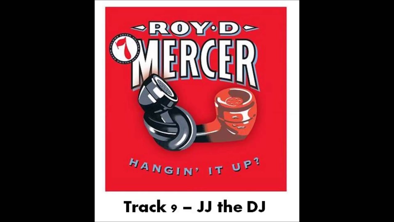 Roy D Mercer - Volume 7 - Track 9 - JJ the DJ - YouTube