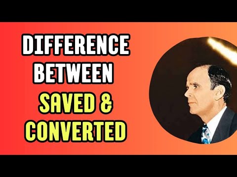 DIFFERENCE BETWEEN SAVED & CONVERTED By William Branham 12/12/2023 ...
