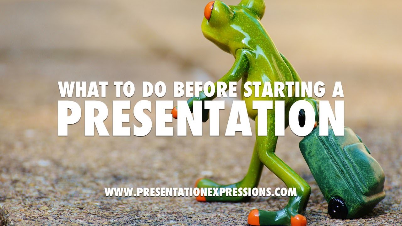 What to do before starting a presentation - YouTube