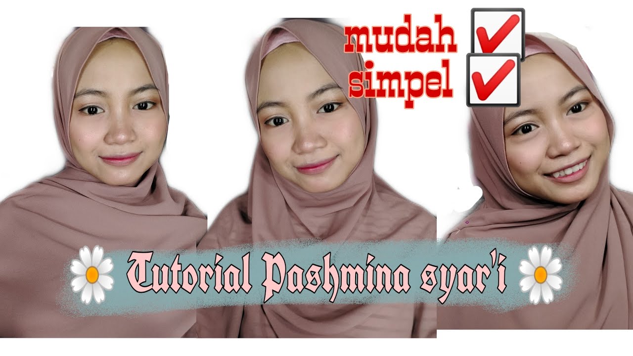 Tutorial hijab PASHMINA SYAR'i || #part3 Fidi_channel - YouTube