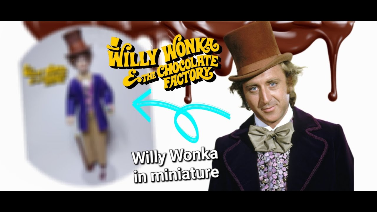 Willy Wonka (Part 9) in mini size. - YouTube