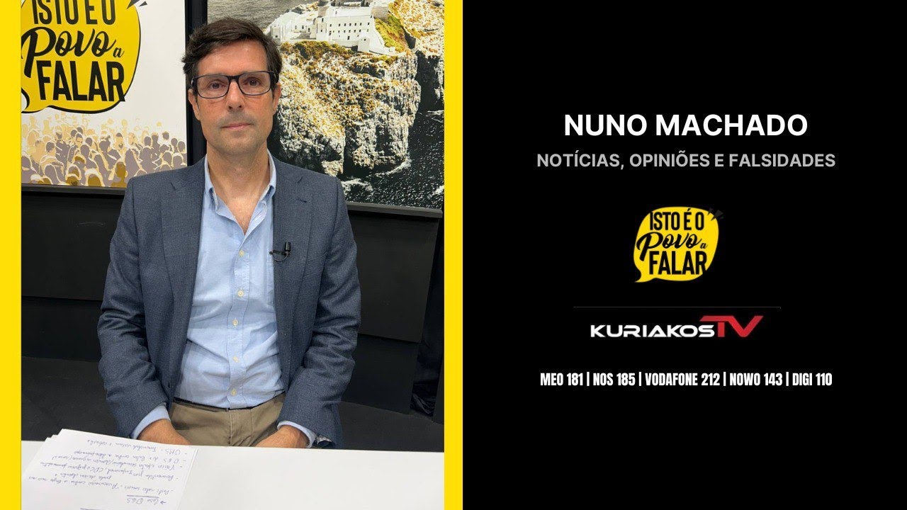 Nuno Machado - Notícias, Opiniões e Falsidades - YouTube