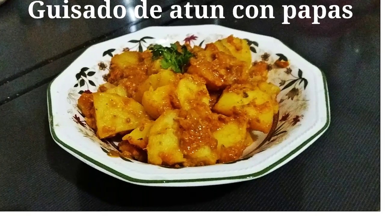 Guisado de atun con papas - YouTube