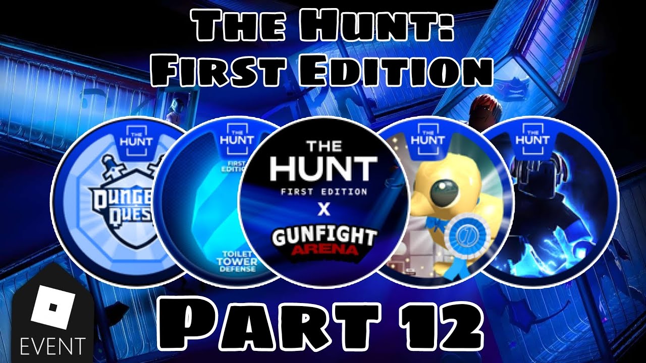 [EVENT] Hướng dẫn lấy tất cả badges trong sự kiện The Hunt: First ...